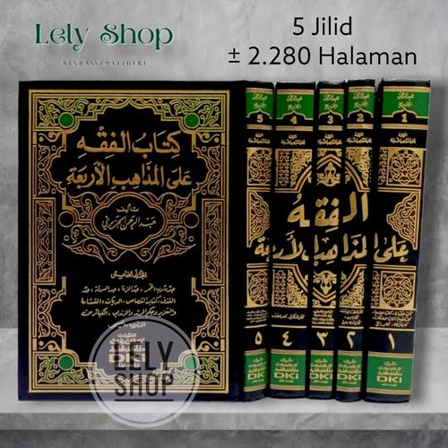 Jual Buku KITABUL FIQH ALA MADZAHIB ARBA'AH tentang Fiqh 4 Madzhab - Kota Surabaya - Toko Lely ...