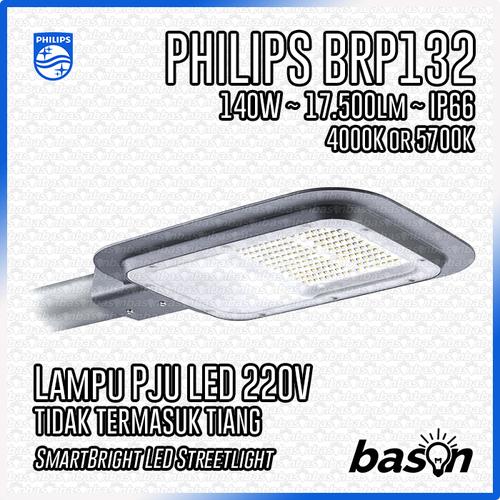 Promo PHILIPS BRP132 140W 220V IP66 SmartBright LED StreetLight- Lampu ...
