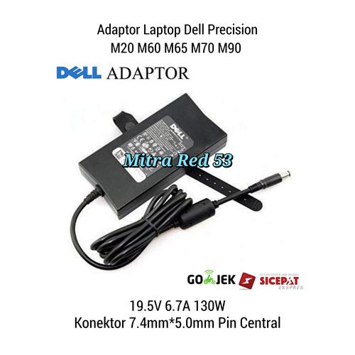 Jual Adaptor Laptop Dell Precision M20 M60 M65 M70 M90 19.5V 6.7A 130W ...