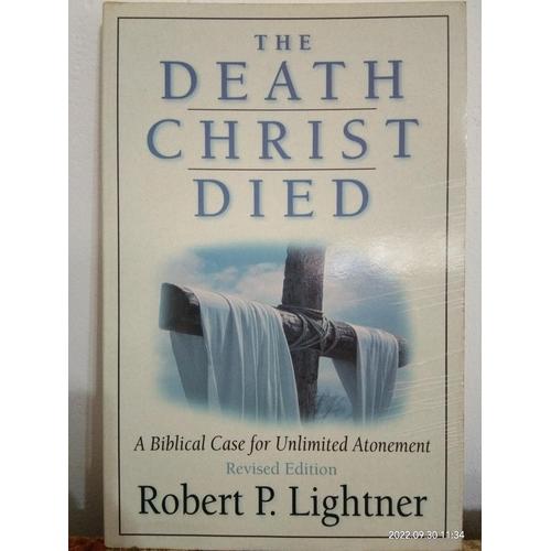 Jual DOKTRIN PENEBUSAN KRISTEN The Death Christ Died - Robert P ...
