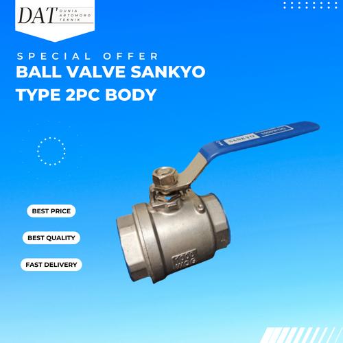 Jual Stop Kran Ball Valve Sankyo Stainless Steel Type 2 Pc Body Full ...