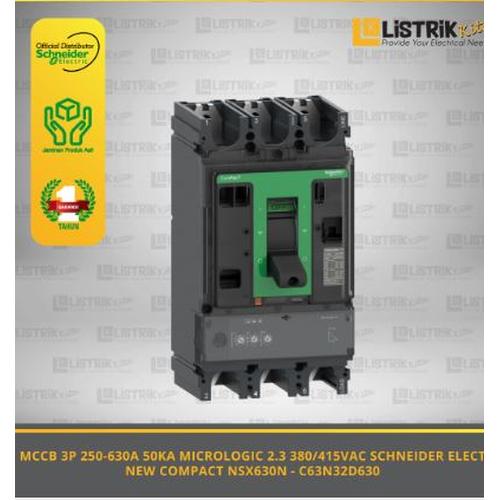 Promo MCCB SCHNEIDER ELECTRIC NEW COMPACT NSX630N 3P 250-630A 50KA ...