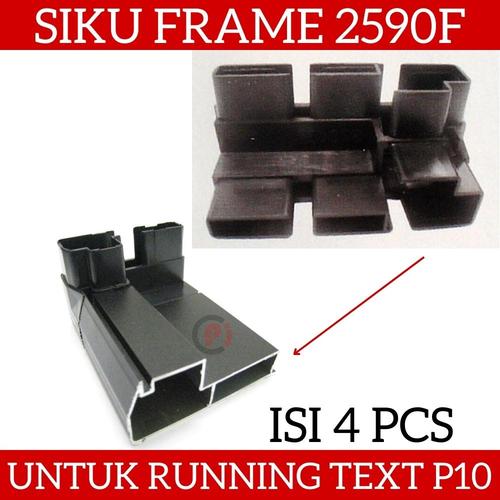 Jual Isi 4 Pcs Siku Frame Model 2590F Untuk Bingkai P10 Running Text ...