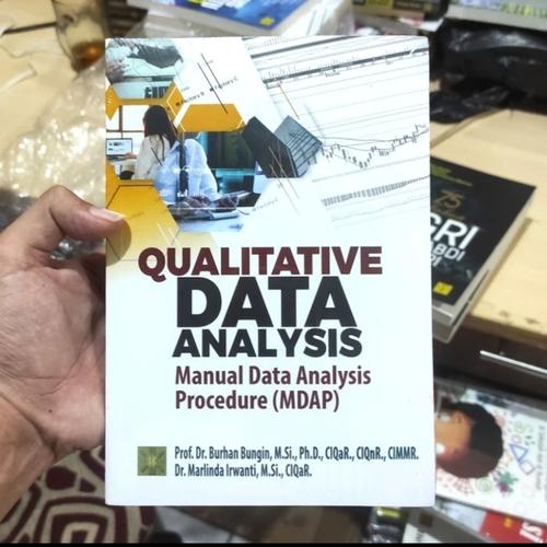 Jual BUKU QUALITATIVE DATA ANALYSIS MENUAL DAN ANALYSIS ORIGINAL Burhan ...