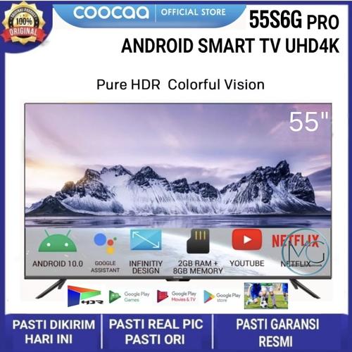 Promo LED TV COOCAA 55INCH 55S6G PRO UHD 4K Garansi Resmi 3Tahun ...