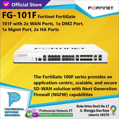 Promo Firewall Fortinet Fortigate FG-101F with UTM Bundle License ...