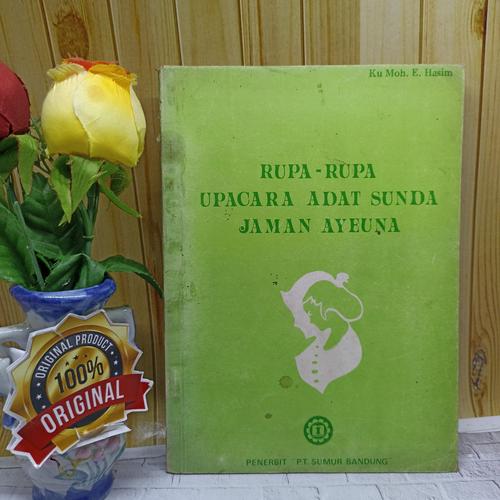 Jual buku rupa rupa upacara adat sunda jaman ayeuna hasim - Kota ...