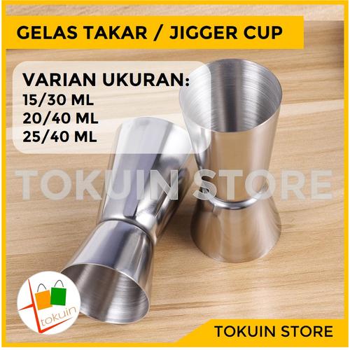Jual Jigger Stainless Gelas Ukur Jiger Cup Gelas Takar 15 30 20 40 25 ...