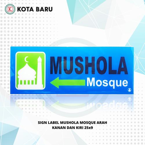 Jual SIGN LABEL MUSHOLA MOSQUE ARAH KANAN DAN KIRI 25x9 - Kota Cilegon ...