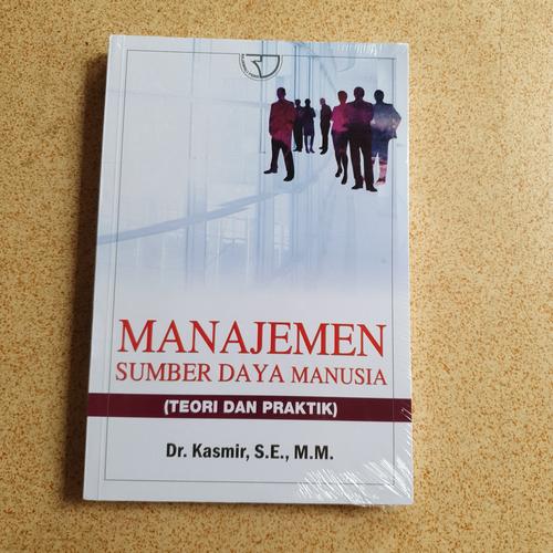 Jual ORIGINAL MANAJEMEN SUMBER DAYA MANUSIA TEORI DAN PRAKTIK - Kota Depok - CatherineBookStore ...