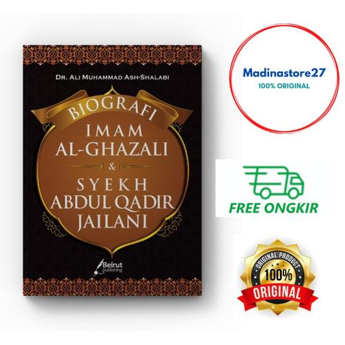Jual Biografi Imam Al Ghazali And Syeikh Abdul Qadir Jailani Jakarta