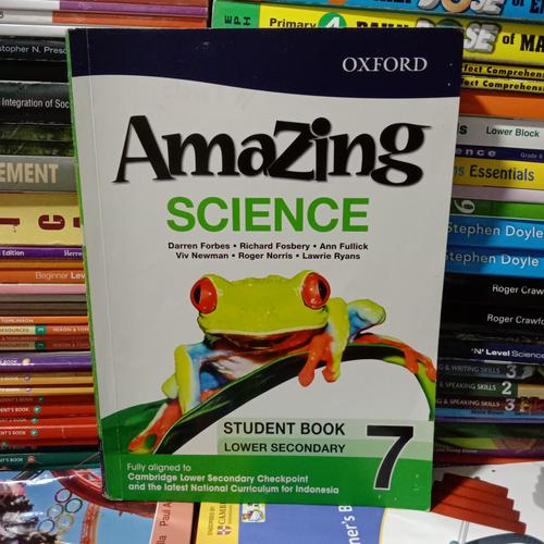 Jual Buku Original Amazing SCIENCE 7 STUDENT BOOK Oxford - Jakarta Utara - TOKO BUKU LEJEM ...