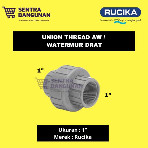 Jual Union Thread 1" / Watermur Drat Fitting PVC Rucika AW - Jakarta ...
