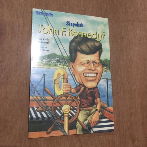Jual Siapakah John F Kennedy - Yona Zeldis McDonough - Kab. Banyumas ...