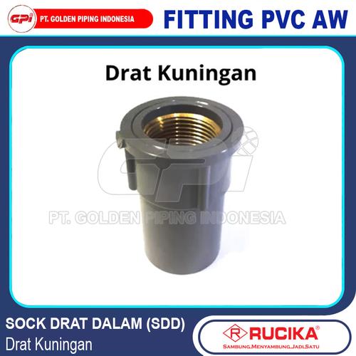 Jual Sok Drat Dalam (SDD) PVC AW, Drat Kuningan Merk Rucika - DN.1/2 ...