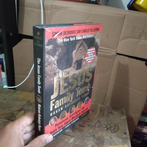 Jual THE JESUS FAMILY TOMB Makam Keluarga Jesus By Simcha Jacobovici ...