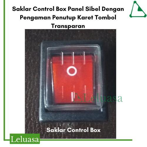 Jual Saklar Control Box Panel Sibel Dengan Pengaman Penutup Karet ...