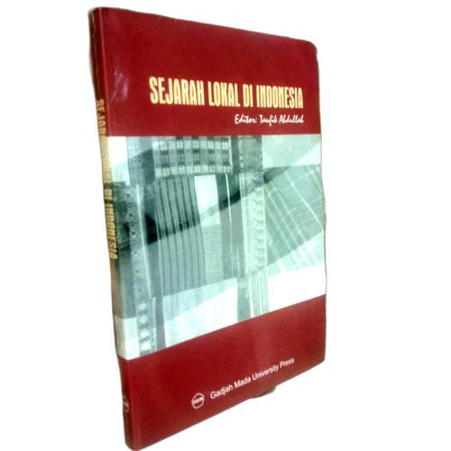 Jual buku ORIGINAL. Sejarah lokal di Indonesia - Taufik Abdullah - Jakarta Pusat - TB BONIAGA ...