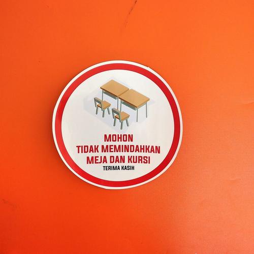 Jual Stiker Larangan Memindahkan Meja dan Kursi - Kab. Tulungagung ...