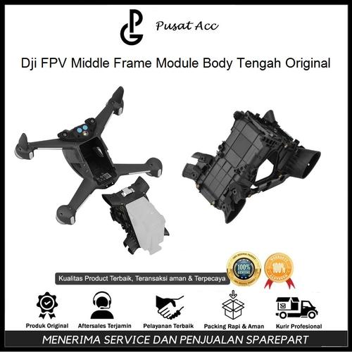 Jual Dji FPV Middle Frame Module for Fpv Body Tengah Original - Kota ...