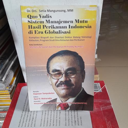 Jual sistem manajemen mutu hasil perikanan indonesia di era globalisasi ...