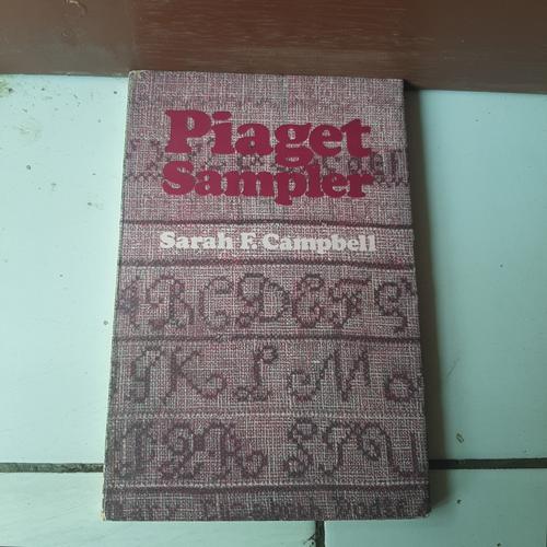 Jual PIAGET SAMPLER - SARAH F CAMPBELL - Kota Tangerang Selatan - Mds ...