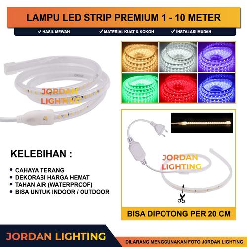 Jual Paket 1-10 Meter Lampu LED Strip 220V Premium Tipe 2 Potong Per 20 ...