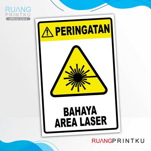 Jual Stiker Safety Sign K3 Rambu Peringatan Bahaya Area Laser - 10x15CM ...