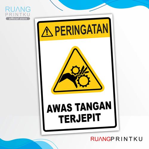 Jual Stiker Safety Sign K3 Rambu Peringatan Awas Tangan Terjepit ...