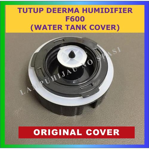 Jual Penutup wadah air Original Deerma F600 Air Humidifier Water Tank ...