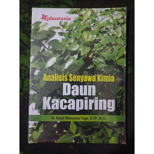 Jual Buku Analisis Senyawa Kimia Daun Kacapiring - Kab. Bantul - Diiah ...