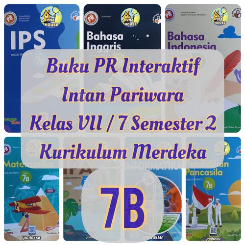 Jual Buku LKS PR Kelas 7 SMP Semester 2 Kurikulum Merdeka Intan Pariwara - Matematika - Kab ...