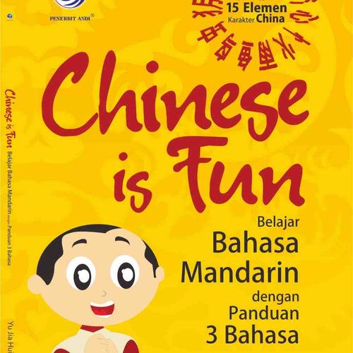 Jual Chinese Is Fun, Belajar Bahasa Mandarin Dengan Panduan 3 Bahasa ...