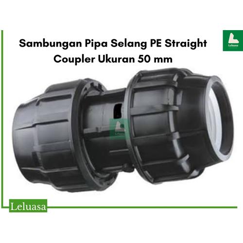 Jual Sambungan Pipa Selang PE Straight Coupler Ukuran 50 mm - Kab ...