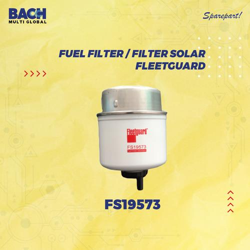 Jual Fuel filter / Filter solar Fleetguard FS19573 - Kab. Serang - PT ...