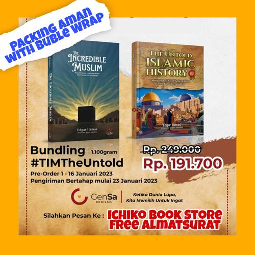 Jual PAKET THE UNTOLD ISLAMIC HISTORY JILID 2 +The Incredible Muslim ...