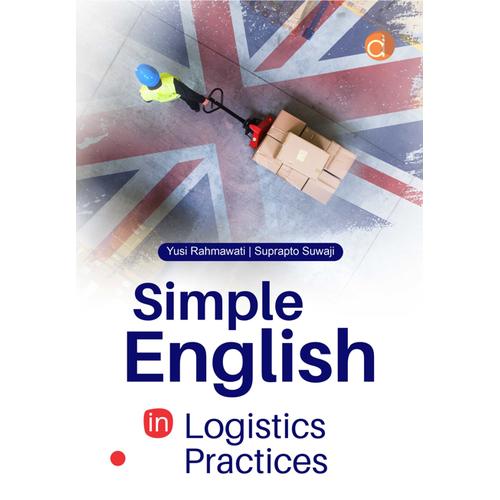 Jual Simple English In Logistics Practices - Kab. Sleman - The Books ...
