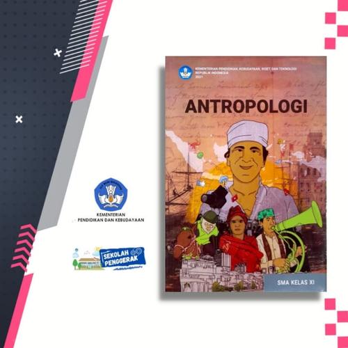 Jual Buku Siswa Antropologi kelas 11 SMA Kur. MERDEKA - Kab. Sidoarjo - Delta Pratama Putra ...