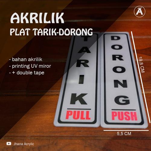 Jual Acrylic Sign Tarik Dorong - Plat Akrilik - Kab. Tangerang ...