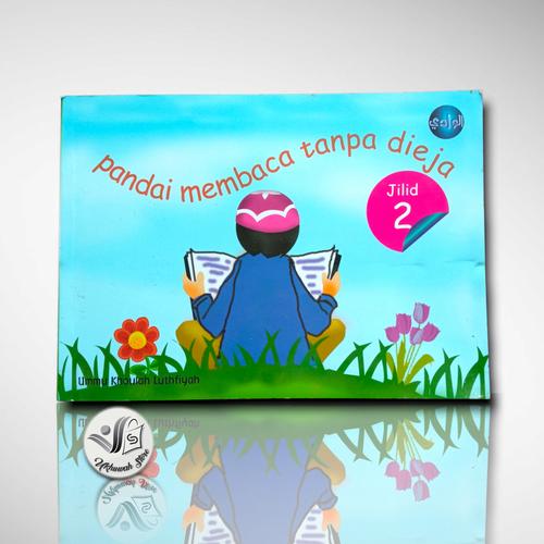 Jual Buku Pandai Membaca Tanpa Dieja Jilid 2 Buku Belajar Membaca ...