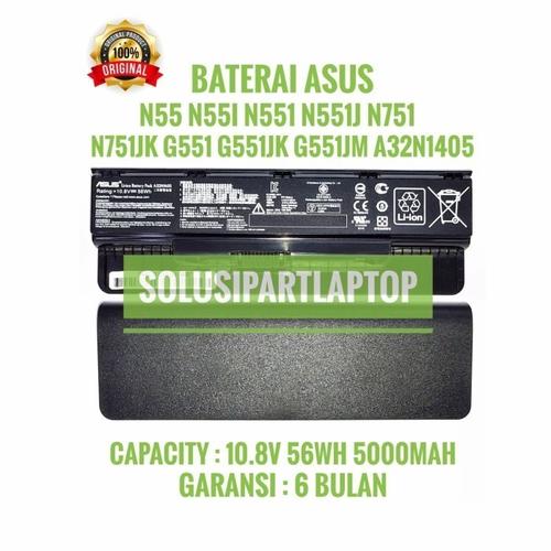 Jual ORIGINAL BATERAI ASUS N55 N55I N551 N551J N751 N751JK A32N1405 ...