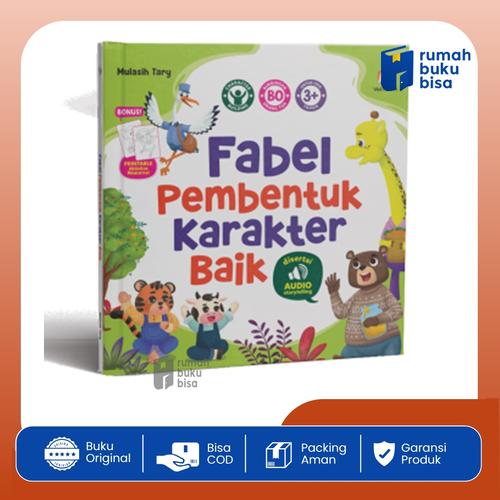 Jual Fabel Pembentuk Karakter Baik Buku Cerita Anak Hard Cover - Kota ...