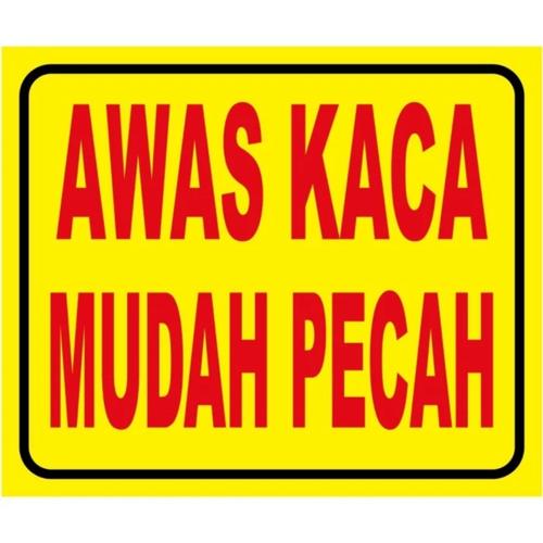 Jual STIKER SIGN 12×10cm AWAS KACA MUDAH PECAH. RAMBU K3 SAFETY ...
