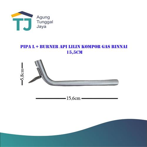 Jual Pipa L + Burner Api Lilin Kompor Gas Rinnai panjang 15,5cm - Kota ...