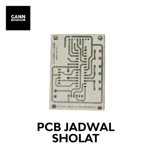 Jual PCB JADWAL SHOLAT - GANN ELEKTRONIK - Kota Tasikmalaya - GANN ...