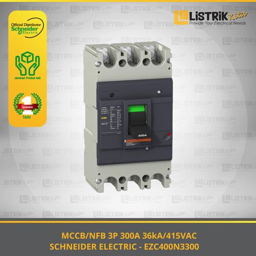 Promo MCCB SCHNEIDER 3P3T 300A EZC400N 36KA - EZC400N3300 Cicil 0% 3x ...