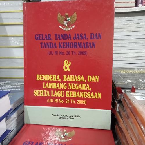 Jual GELAR TANDA JASA DAN TANDA KEHORMATAN & BENDERA BAHASA DAN LAMBANG ...