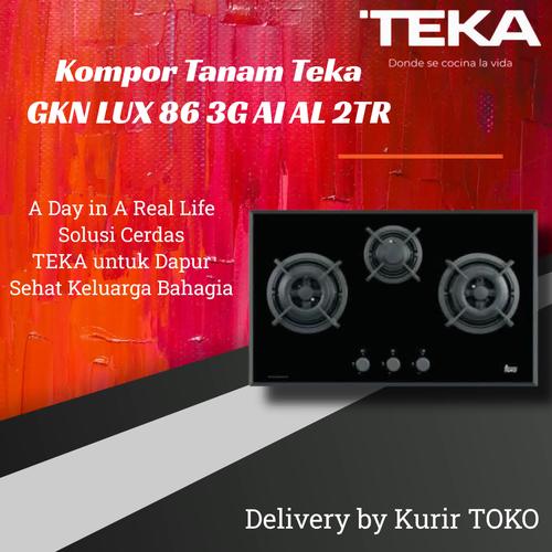 Jual Kompor Tanam Teka 3Tungku GKN LUX 86 3G AIAL 2TR Hob teka ...