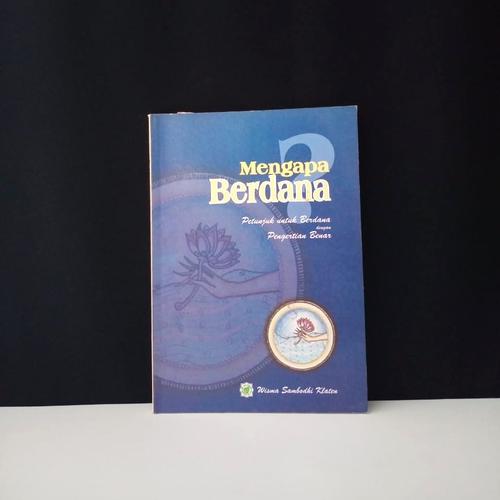 Jual MENGAPA BERDANA PETUNJUK UNTUK BERDANA DENGAN PENGERTIAN BENAR ...