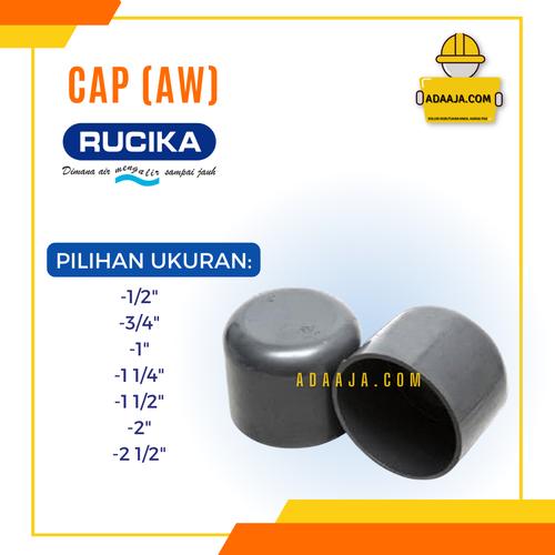 Jual Dop PVC AW Cap 1/2" 3/4" 1" 1-1/4" 1-1/2" 2" 2-1/2" RUCIKA - 1/2 ...